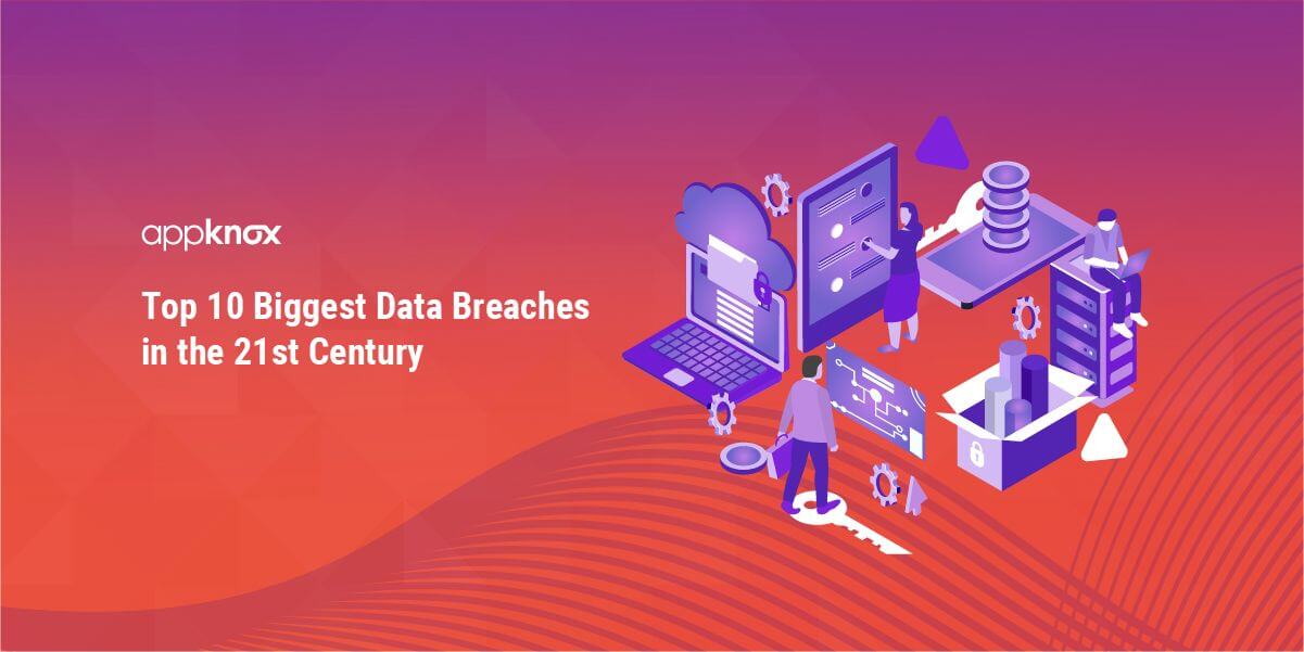 Top 10 Biggest Data Breaches in the 21st Century Top 10 Biggest Data Breaches in the 21st Century